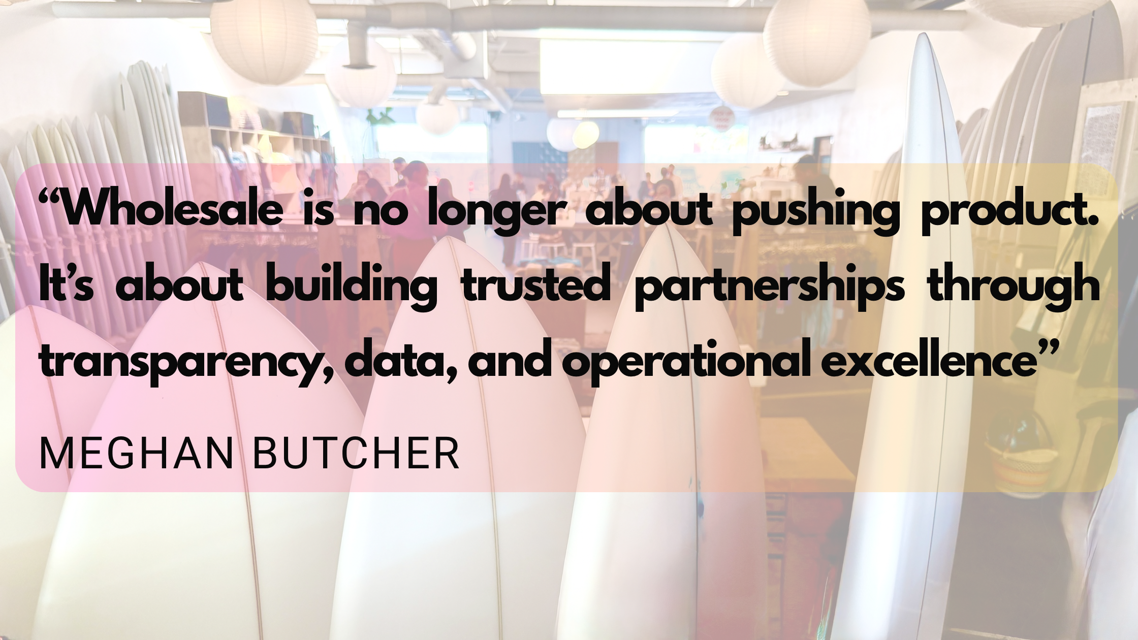 The Future of Wholesale: Building Smarter, Stronger Retail Partnership ...